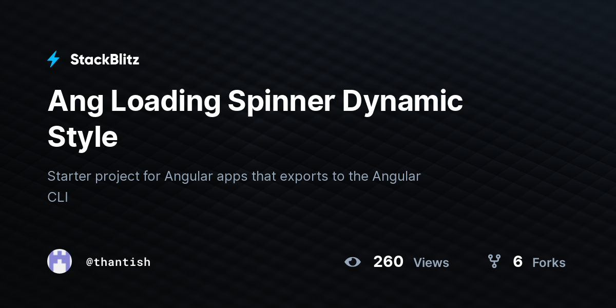 Ang Loading Spinner Dynamic Style - StackBlitz