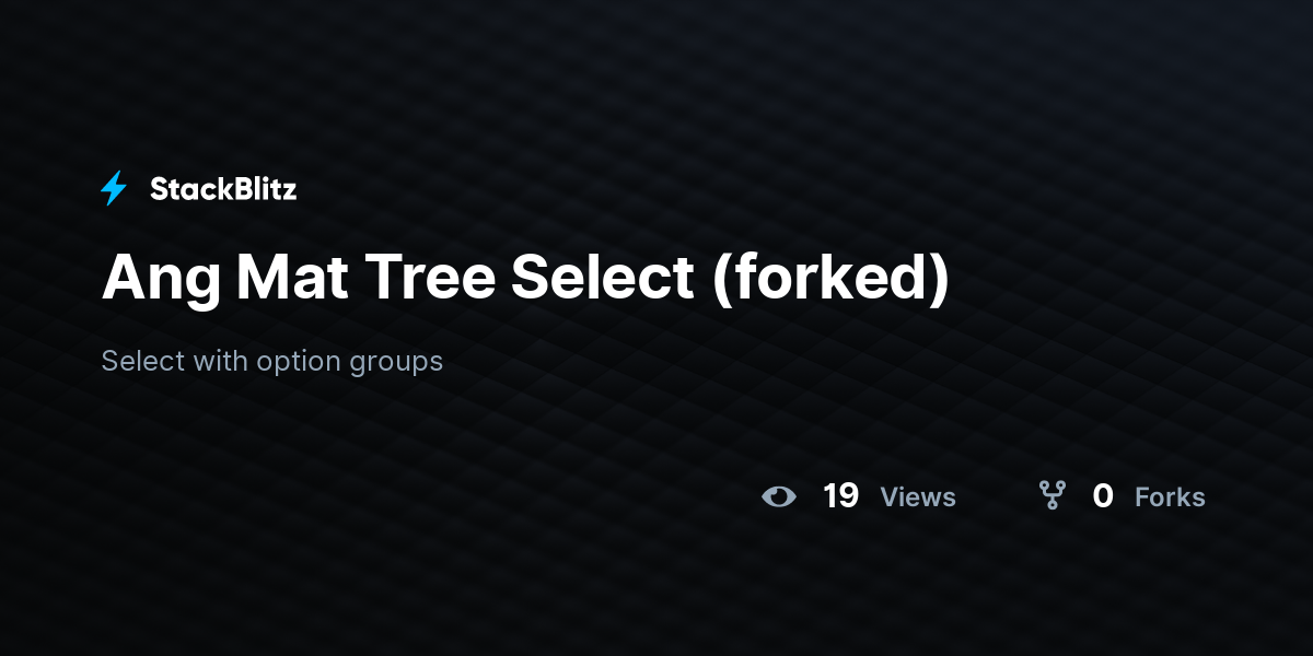 Ang Mat Tree Select (forked) - StackBlitz