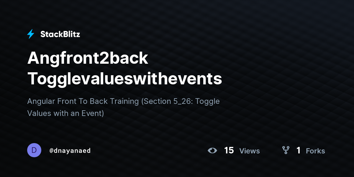 Angfront2back Togglevalueswithevents - StackBlitz Angfront2back Togglevalueswithevents - StackBlitz