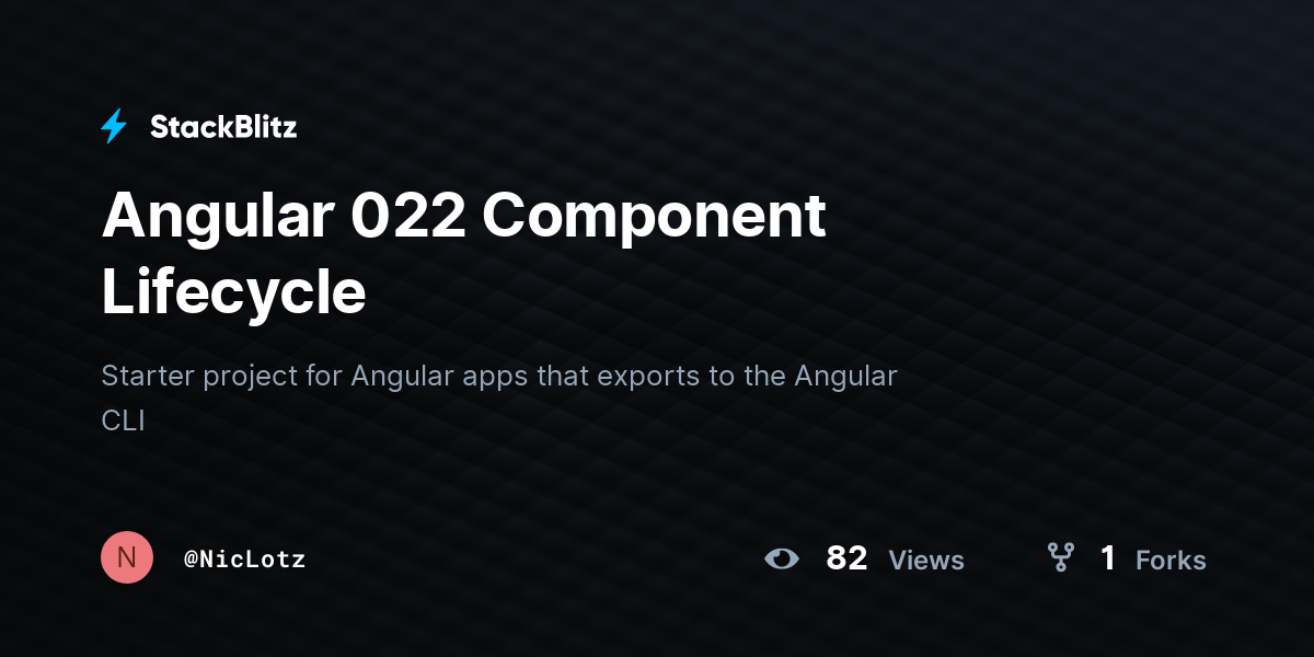 Angular 022 Component Lifecycle - StackBlitz