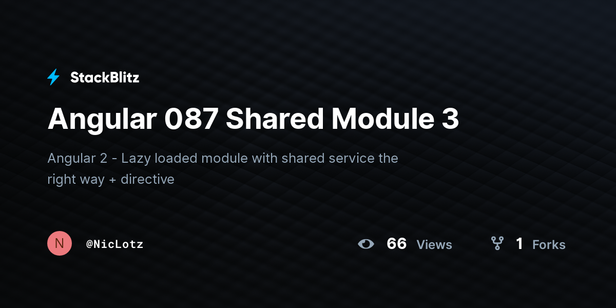 Angular 087 Shared Module 3 - StackBlitz Angular 087 Shared Module 3 - StackBlitz