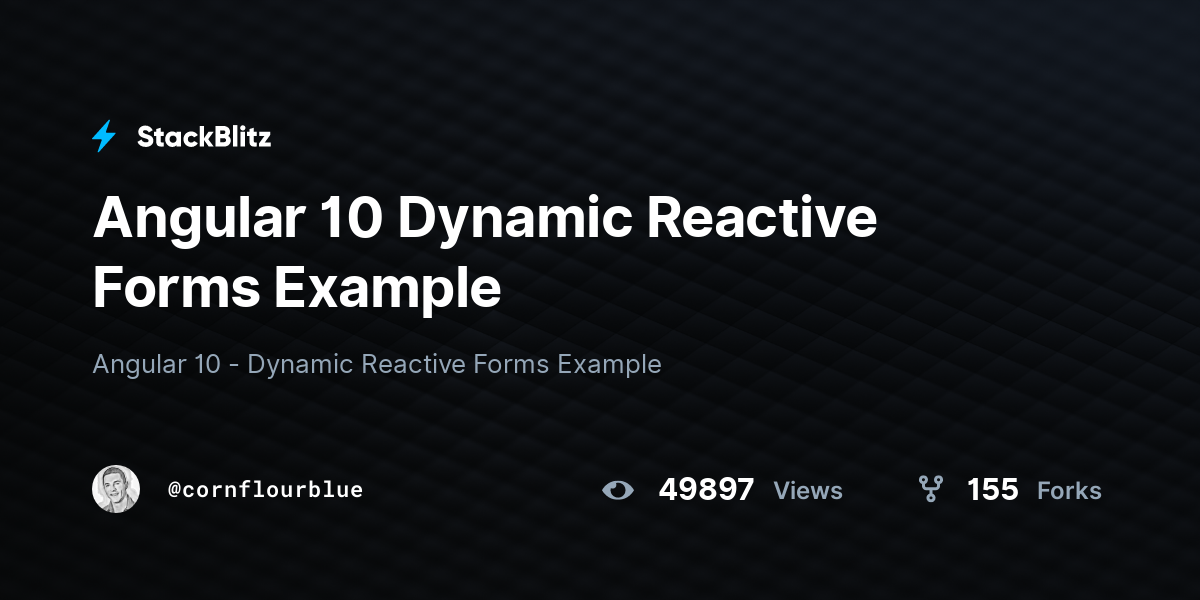 Angular 10 Dynamic Reactive Forms Example - StackBlitz