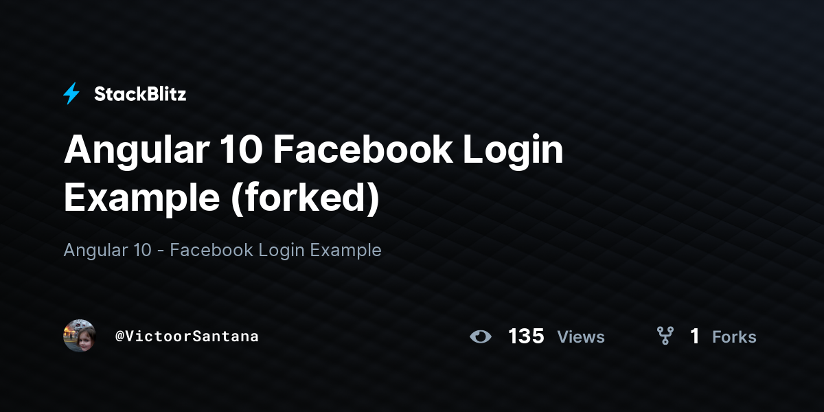 Angular 10 Facebook Login Example (forked) - StackBlitz