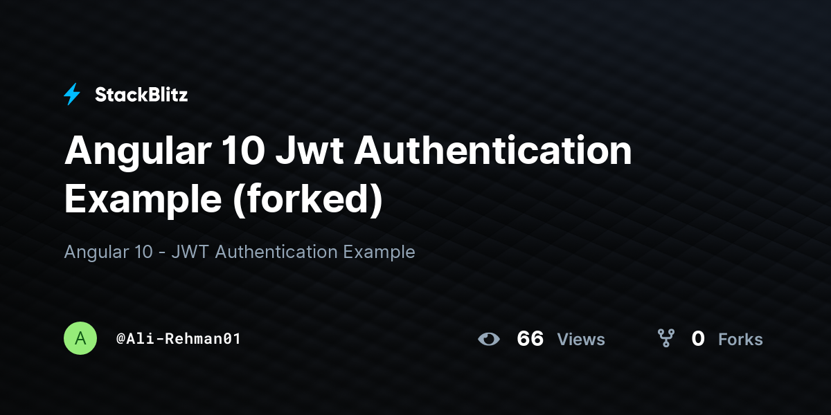 Angular 10 Jwt Authentication Example (forked) - StackBlitz Angular 10 Jwt Authentication Example (forked) - StackBlitz