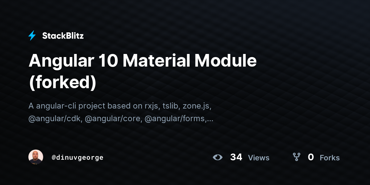 Angular 10 Material Module (forked) - StackBlitz Angular 10 Material Module (forked) - StackBlitz