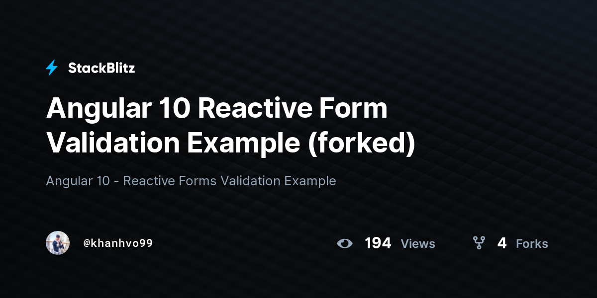 Angular 10 Reactive Form Validation Example Forked Stackblitz