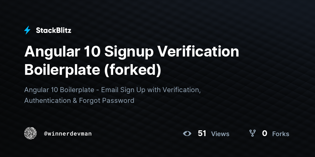 Angular 10 Signup Verification Boilerplate (forked) - StackBlitz