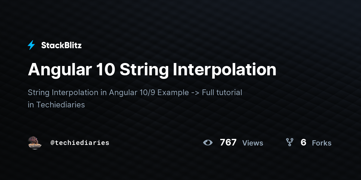 Angular 10 String Interpolation Stackblitz
