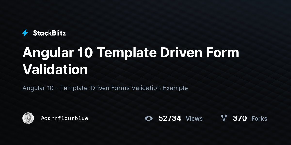 Angular 10 Template Driven Form Validation - StackBlitz