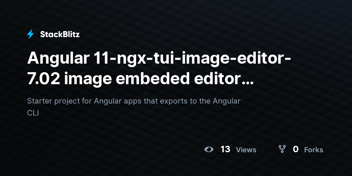 Angular 11-ngx-tui-image-editor-7.02 image embeded editor (forked) - StackBlitz