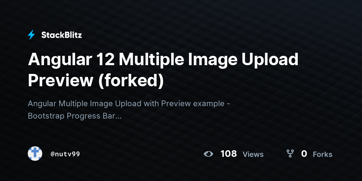 Angular 12 Multiple Image Upload Preview (forked) - StackBlitz Angular 12 Multiple Image Upload Preview (forked) - StackBlitz