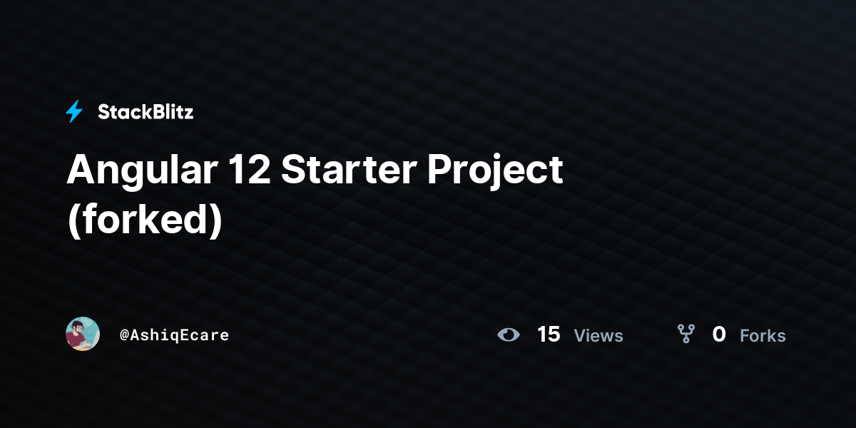Angular 12 Starter Project Forked Stackblitz