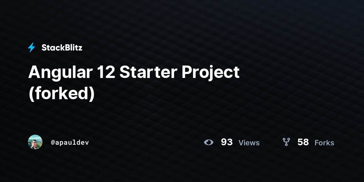 Angular 12 Starter Project (forked) - StackBlitz
