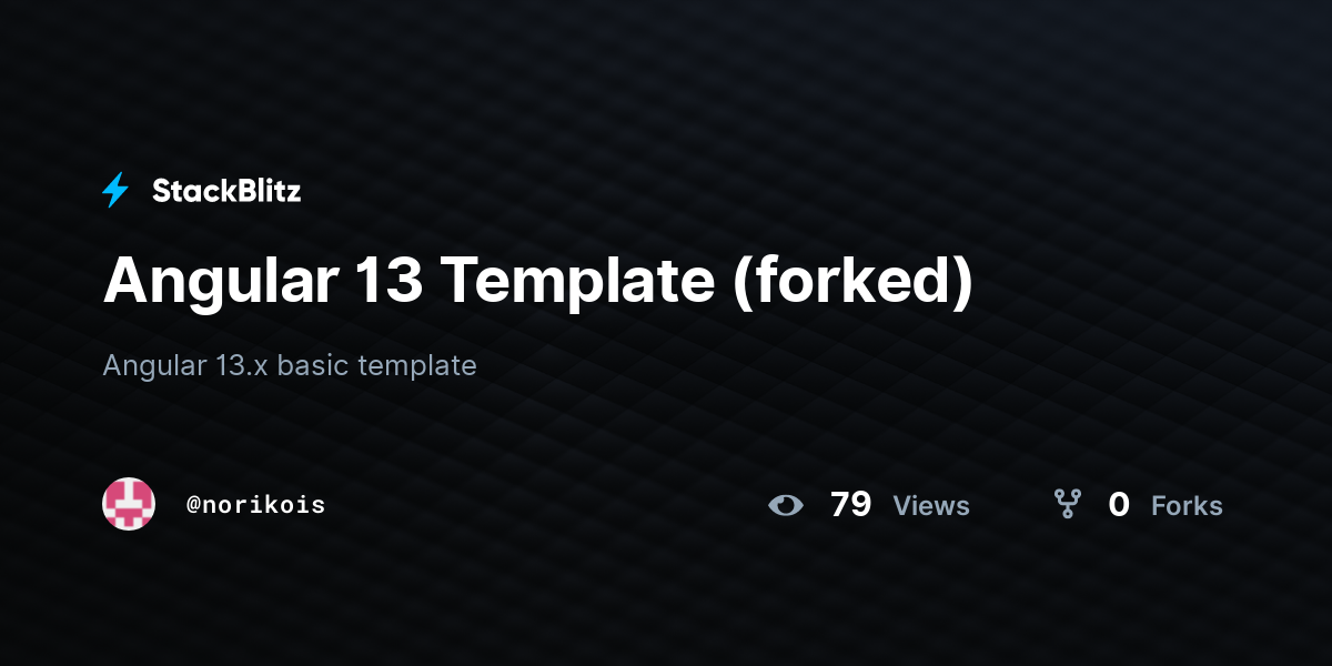 Angular 13 Template Forked Stackblitz 