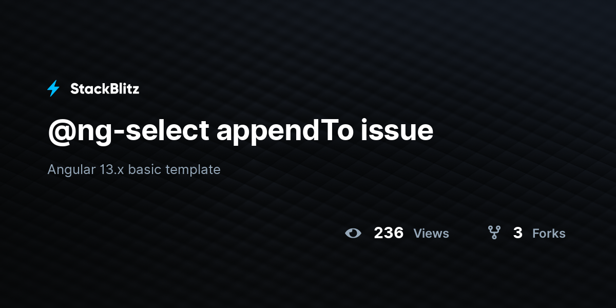 @ng-select appendTo issue - StackBlitz