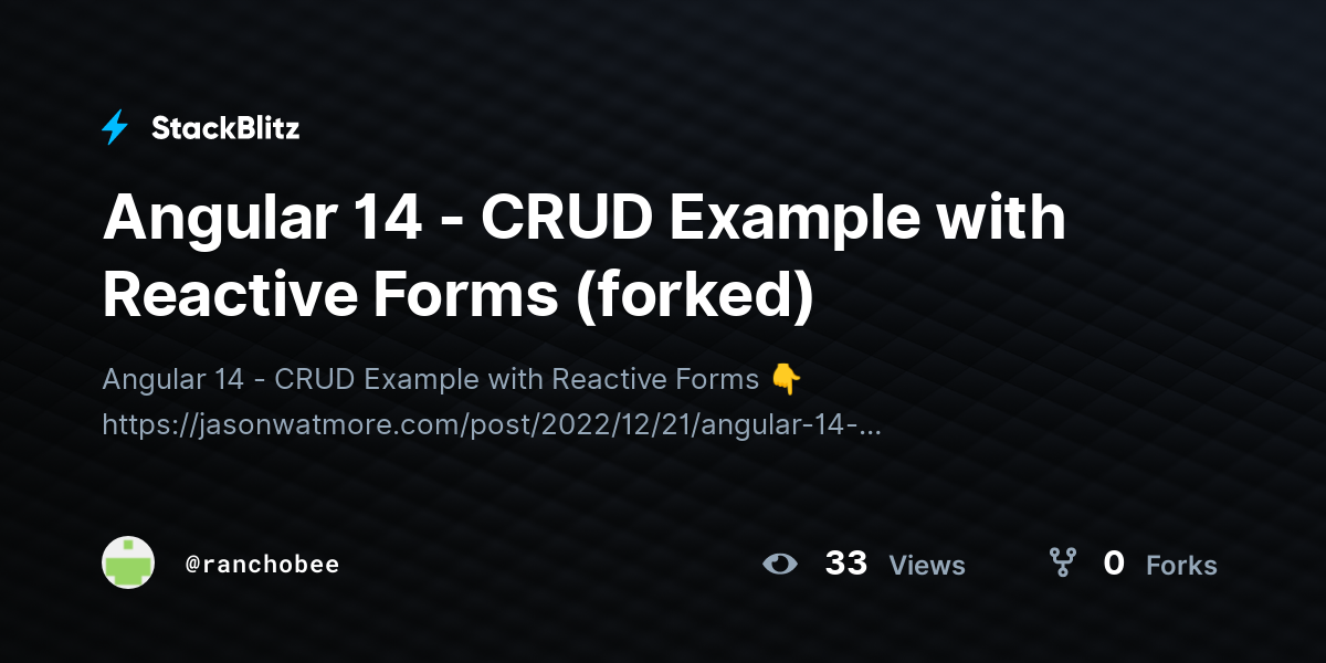 Angular 14 CRUD Example With Reactive Forms forked StackBlitz