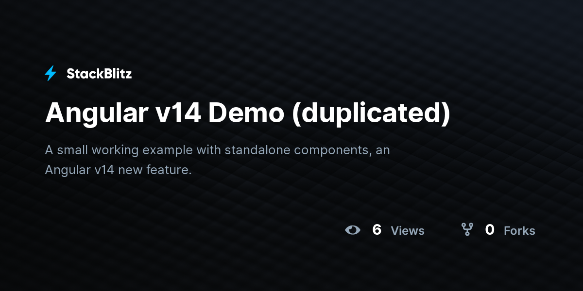 Angular v14 Demo (duplicated) - StackBlitz
