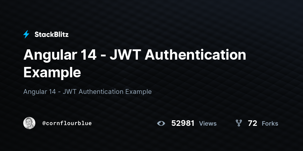 Angular 14 - JWT Authentication Example - StackBlitz