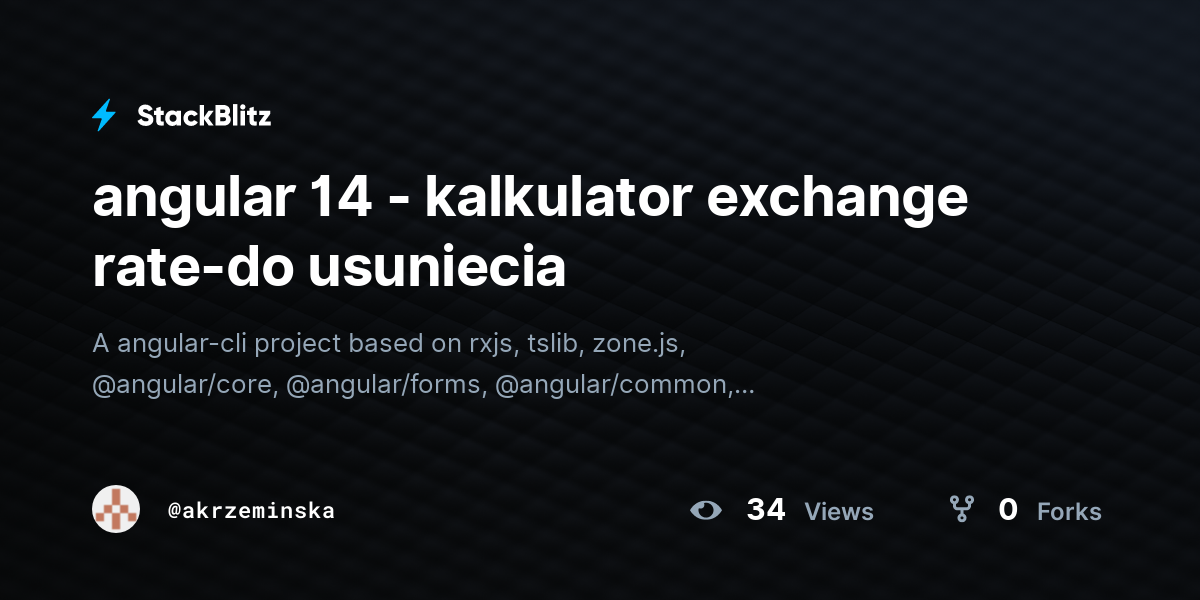 angular 14 - kalkulator exchange rate-do usuniecia - StackBlitz
