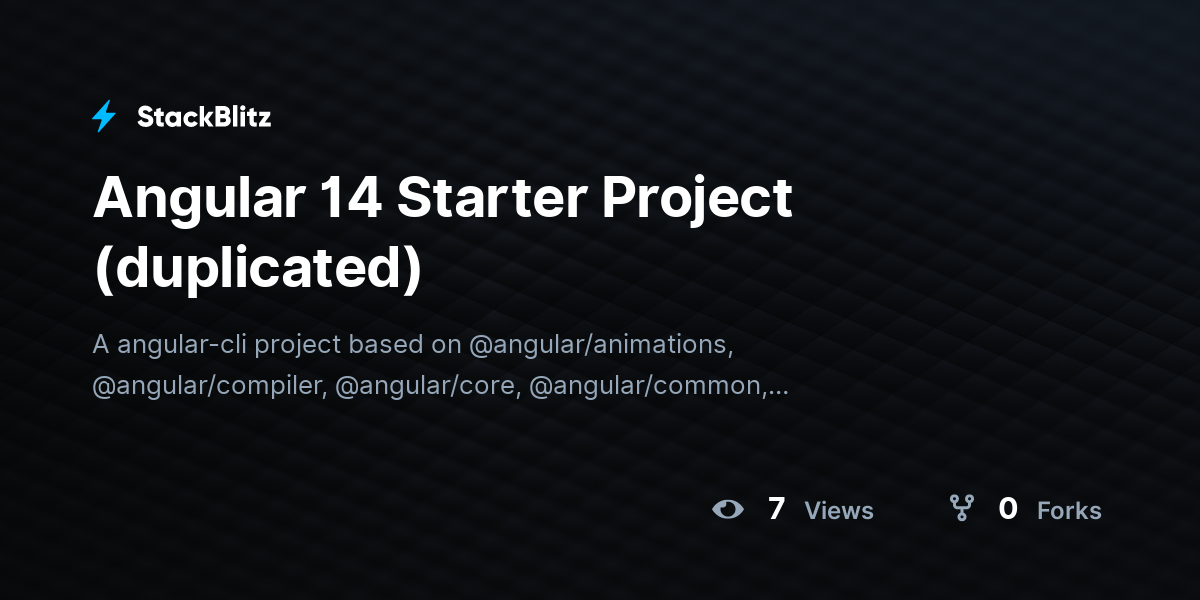 Angular 14 Starter Project (duplicated) - StackBlitz