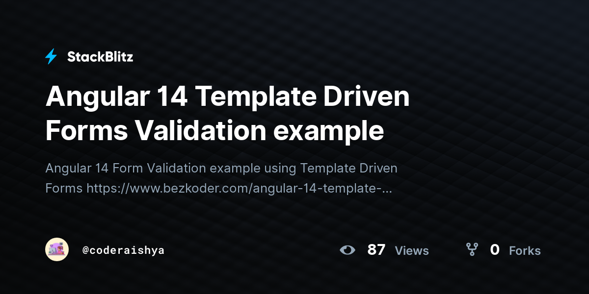 Angular 14 Template Driven Forms Validation example - StackBlitz