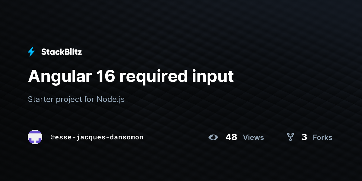 Angular 16 required input - StackBlitz
