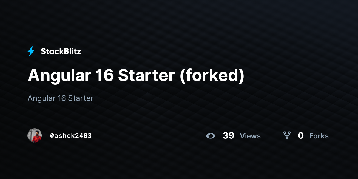 Angular 16 Starter (forked) - StackBlitz