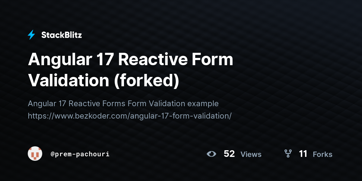Angular 17 Reactive Form Validation (forked) - StackBlitz