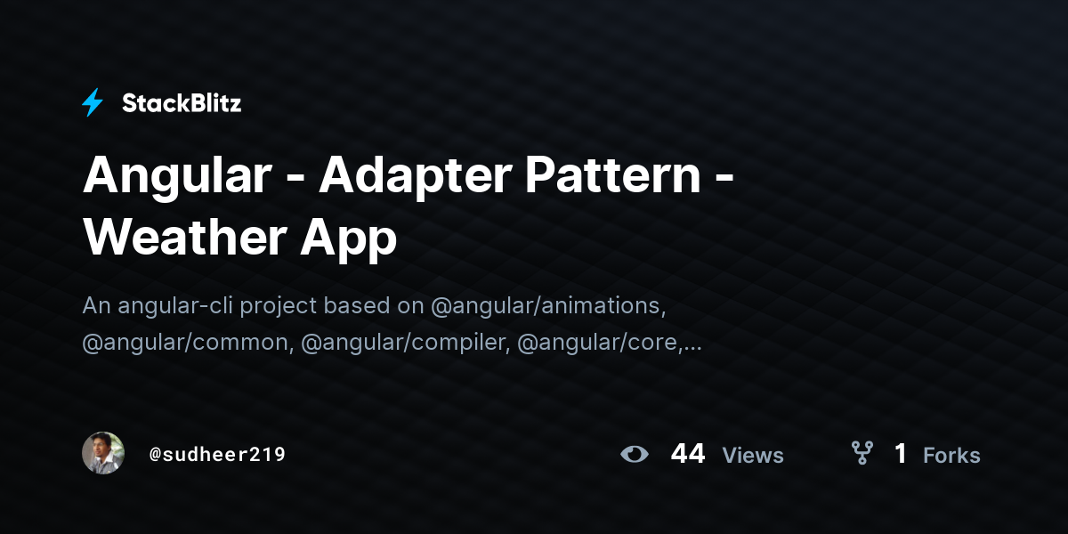 Angular - Adapter Pattern - Weather App - StackBlitz