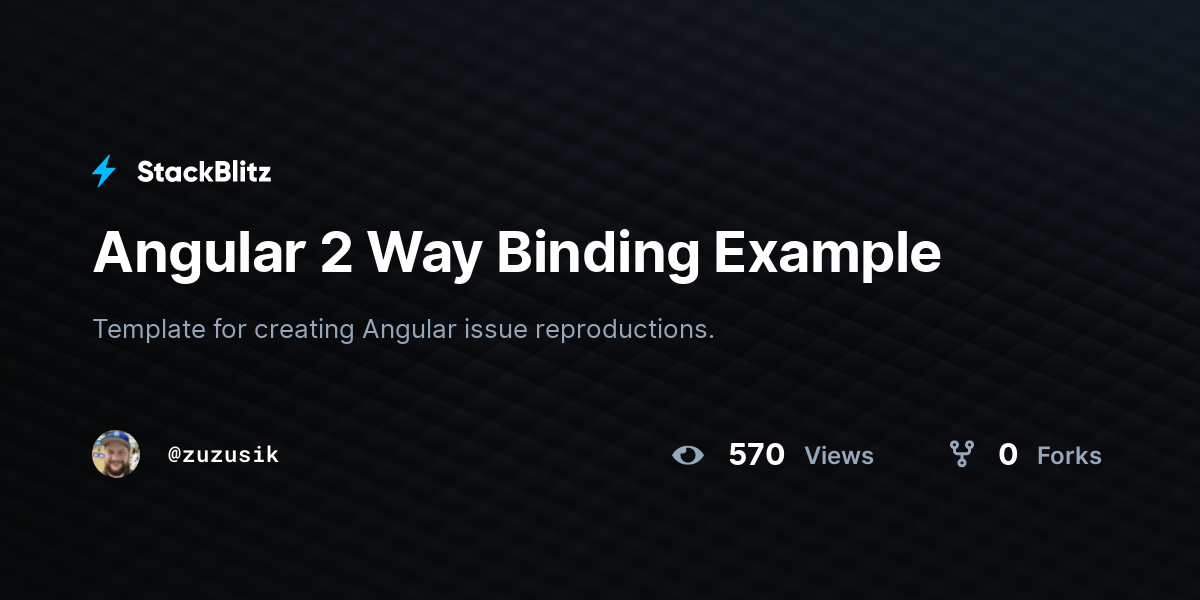 Angular 2 Way Binding Example - StackBlitz