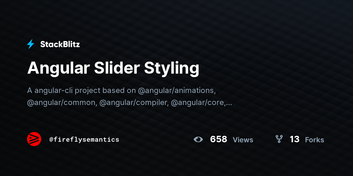 Angular Slider Styling - StackBlitz