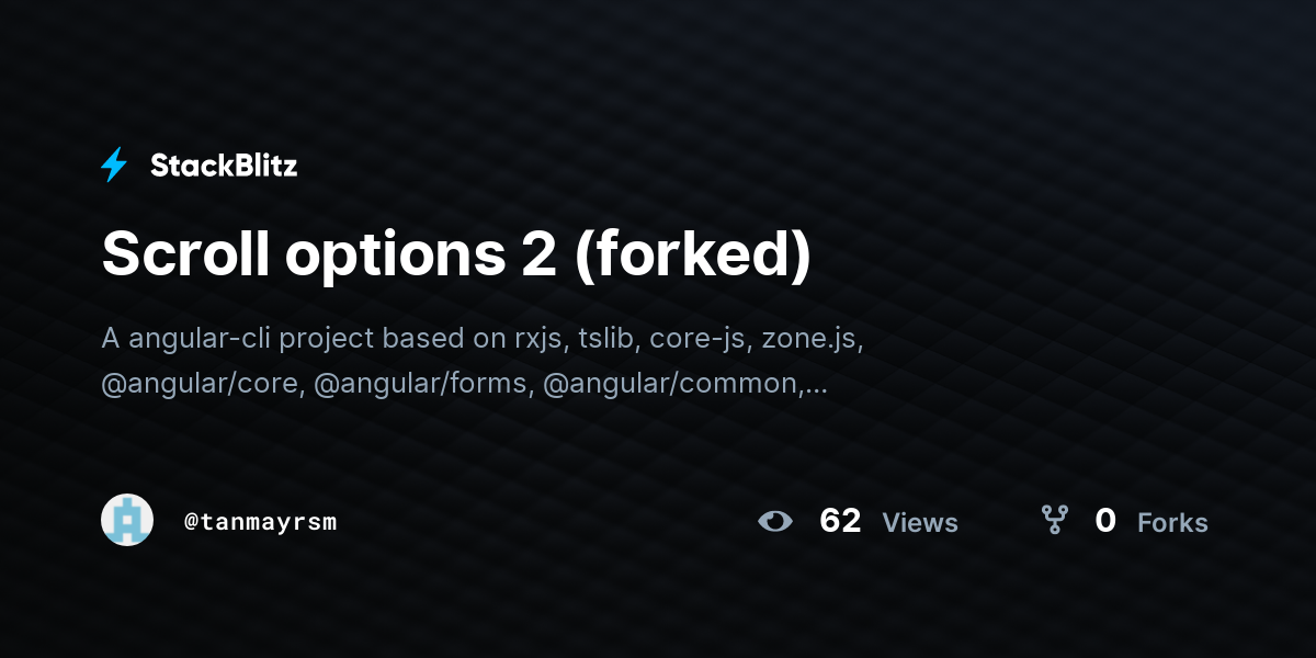 Scroll options 2 (forked) - StackBlitz