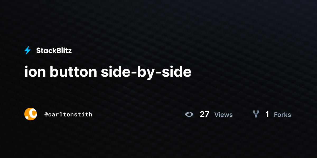 ion button side-by-side - StackBlitz ion button side-by-side - StackBlitz