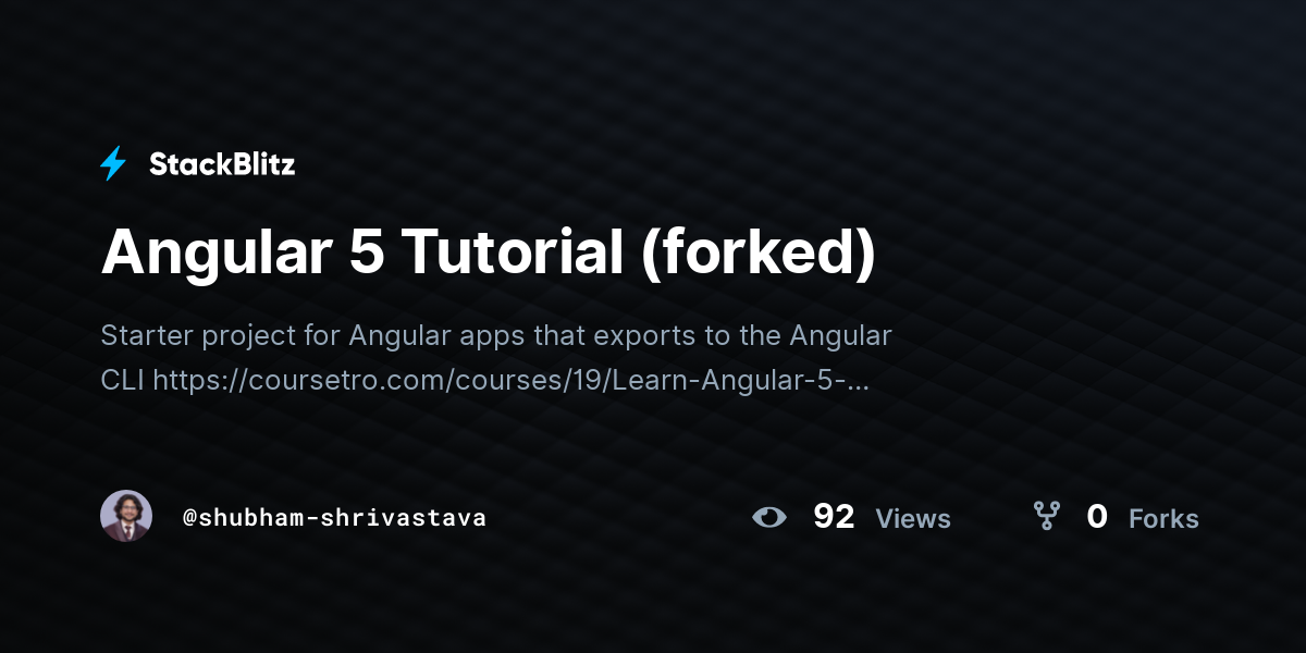 Angular 5 Tutorial (forked) - StackBlitz
