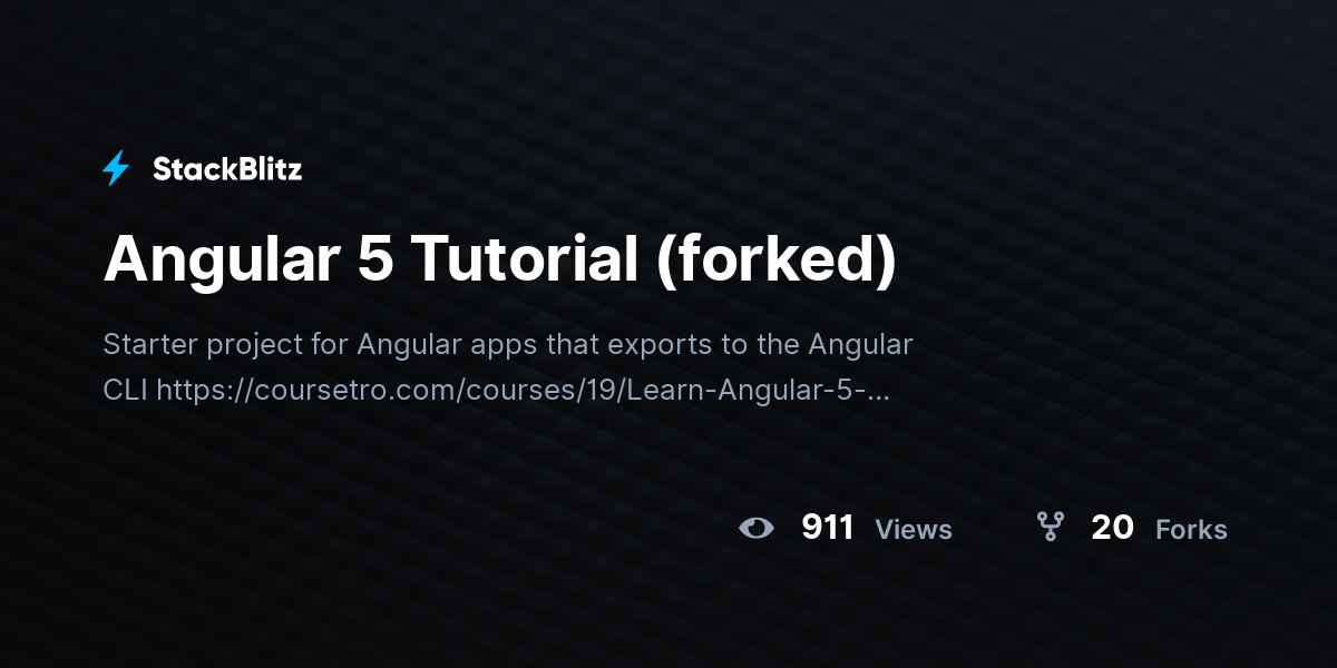 Angular 5 Tutorial (forked) - StackBlitz
