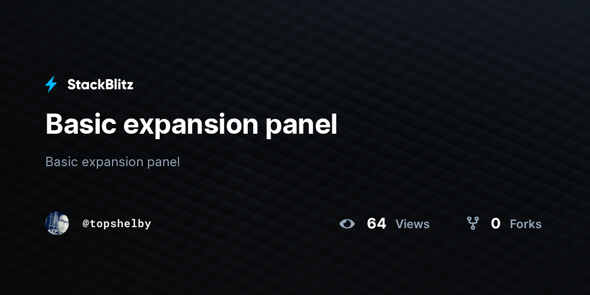Basic Expansion Panel Stackblitz 