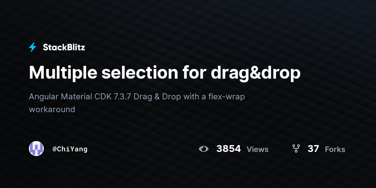 Multiple selection for drag&drop - StackBlitz