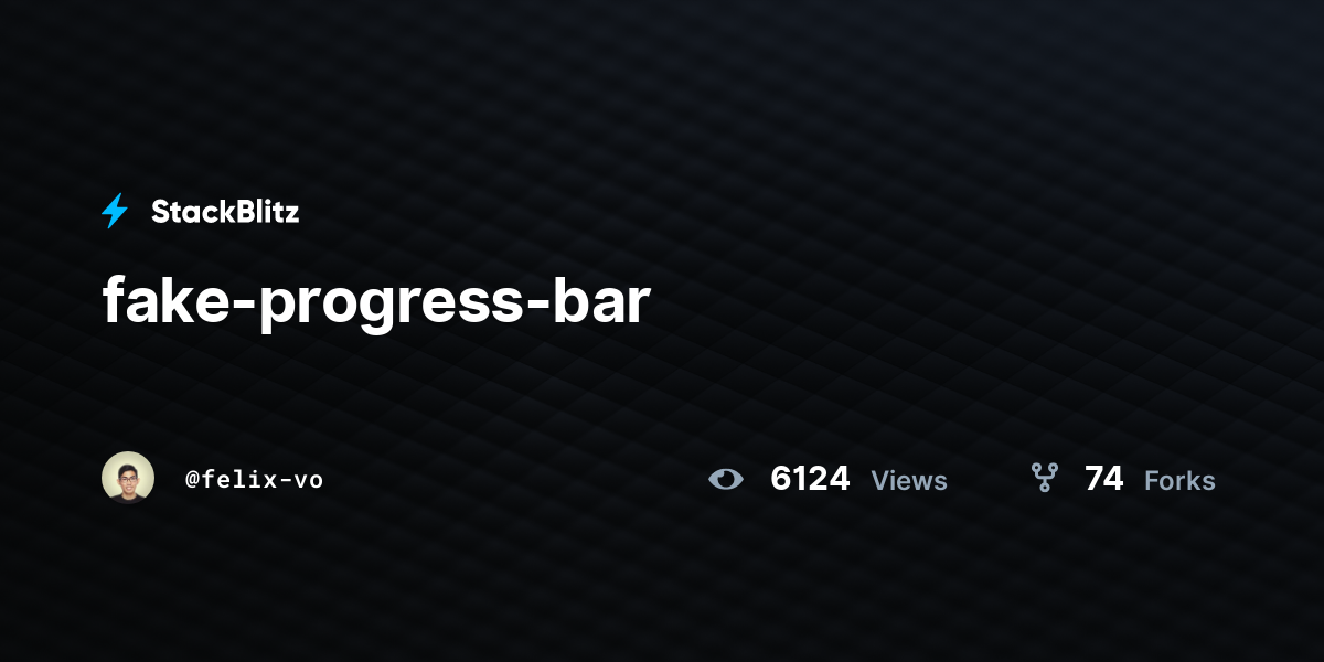 fake-progress-bar - StackBlitz