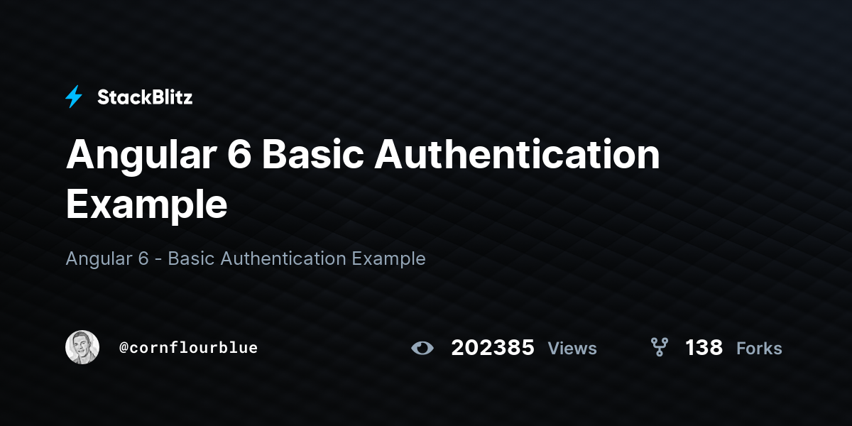 Angular 6 Basic Authentication Example - StackBlitz