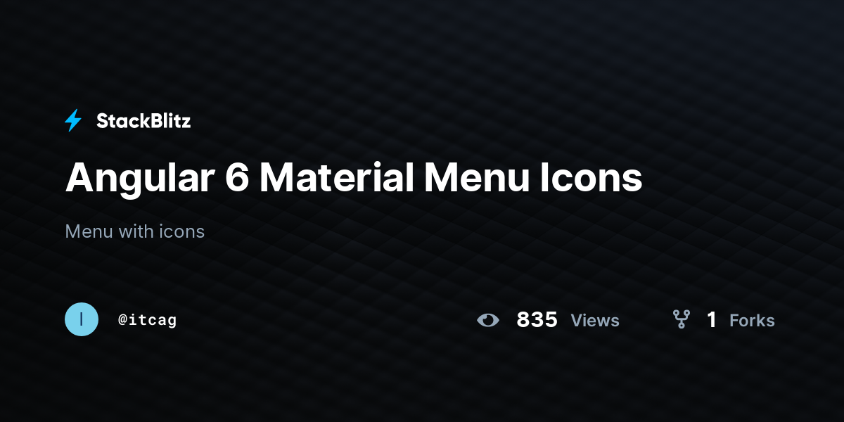 Angular 6 Material Menu Icons - StackBlitz