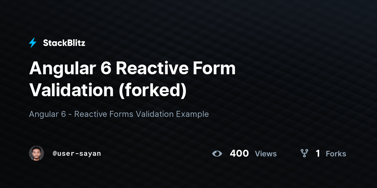 Angular 6 Reactive Form Validation (forked) - StackBlitz