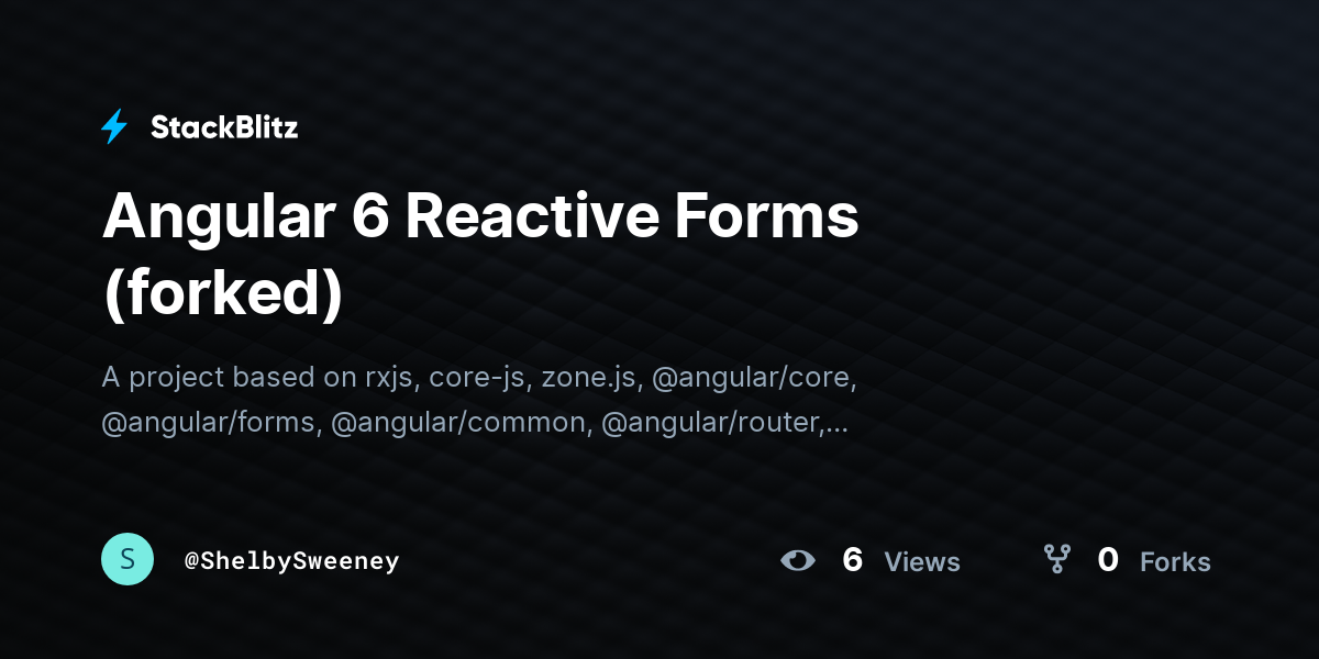 Angular 6 Reactive Forms (forked) - StackBlitz