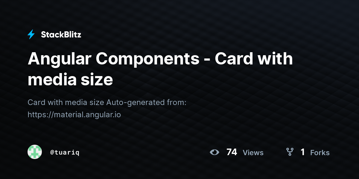 Angular Components - Card with media size - StackBlitz