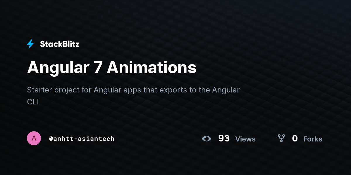 Angular 7 Animations - StackBlitz