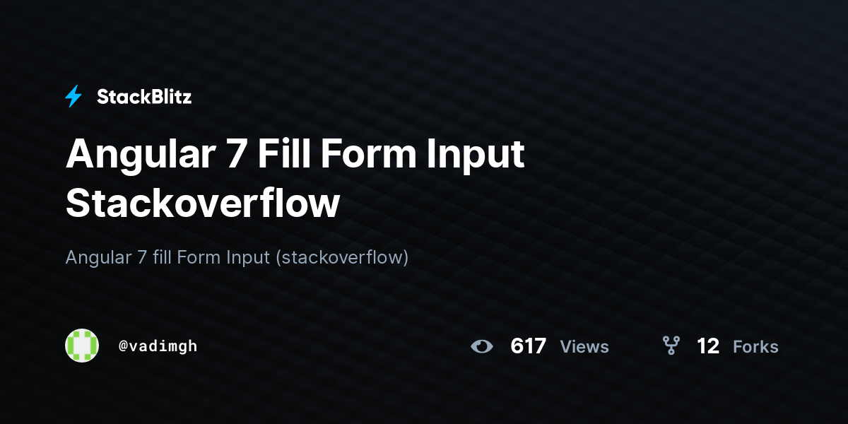 Angular 7 Fill Form Input Stackoverflow - StackBlitz