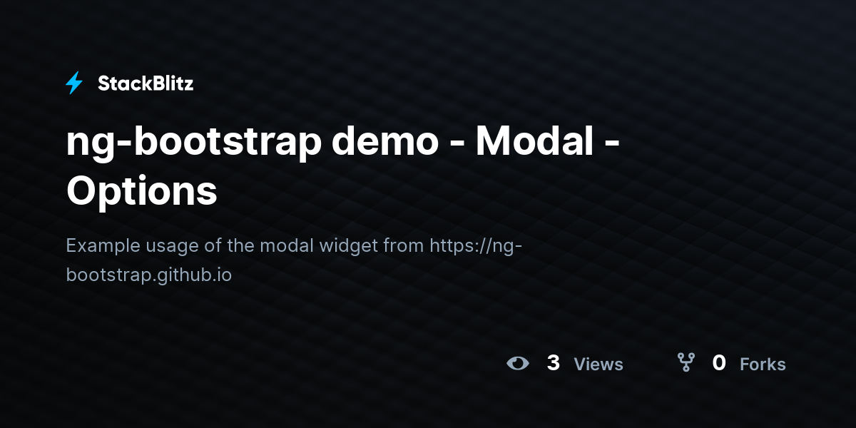 ng-bootstrap demo - Modal - Options - StackBlitz