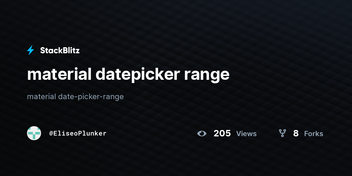 material datepicker range - StackBlitz material datepicker range - StackBlitz