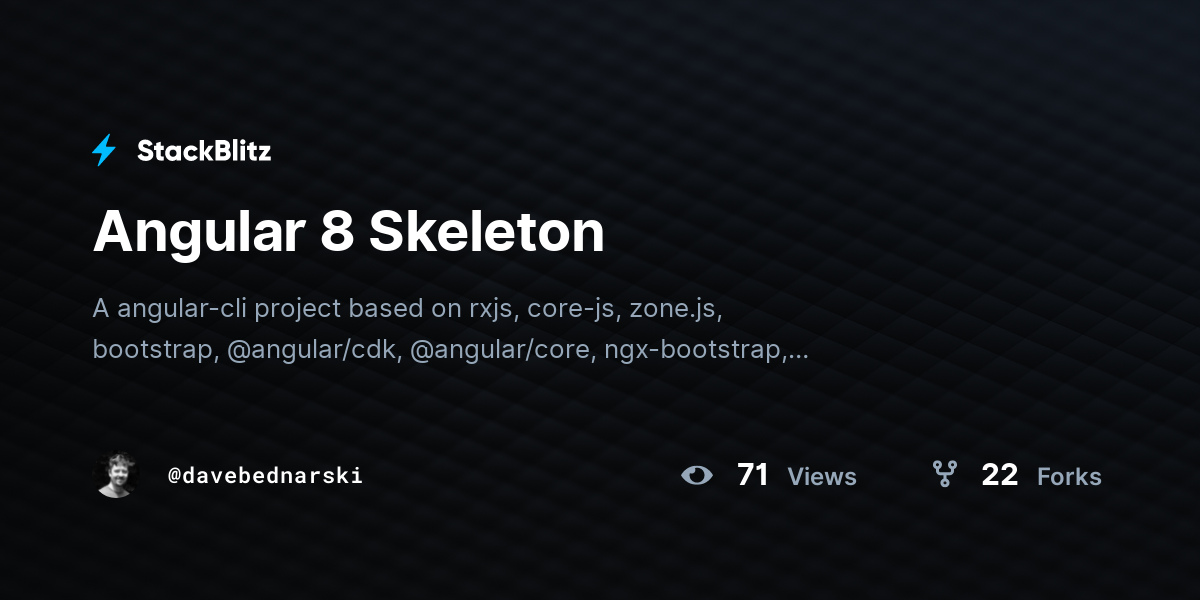 Angular 8 Skeleton - StackBlitz