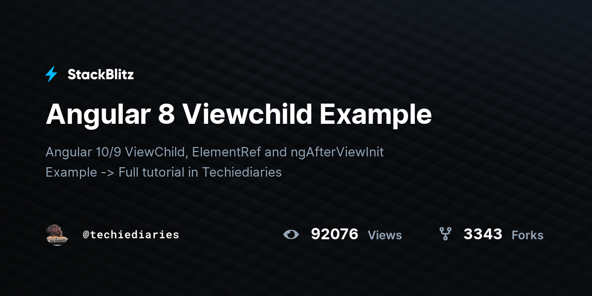 Angular 8 Viewchild Example - StackBlitz