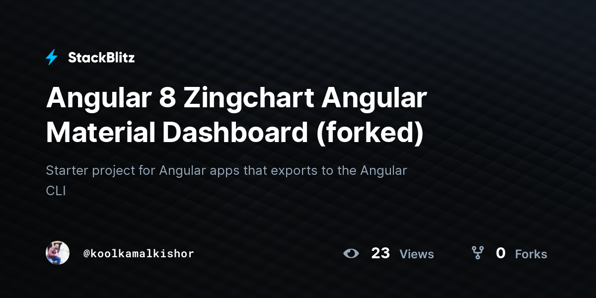 Angular 8 Zingchart Angular Material Dashboard (forked) - StackBlitz Angular 8 Zingchart Angular Material Dashboard (forked) - StackBlitz